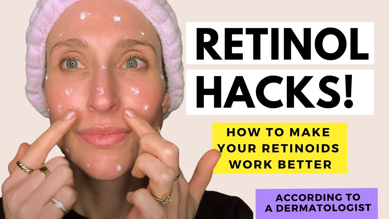 Make Your Retinoids Work Better Easy Retinol Hacks Dr Sam Ellis