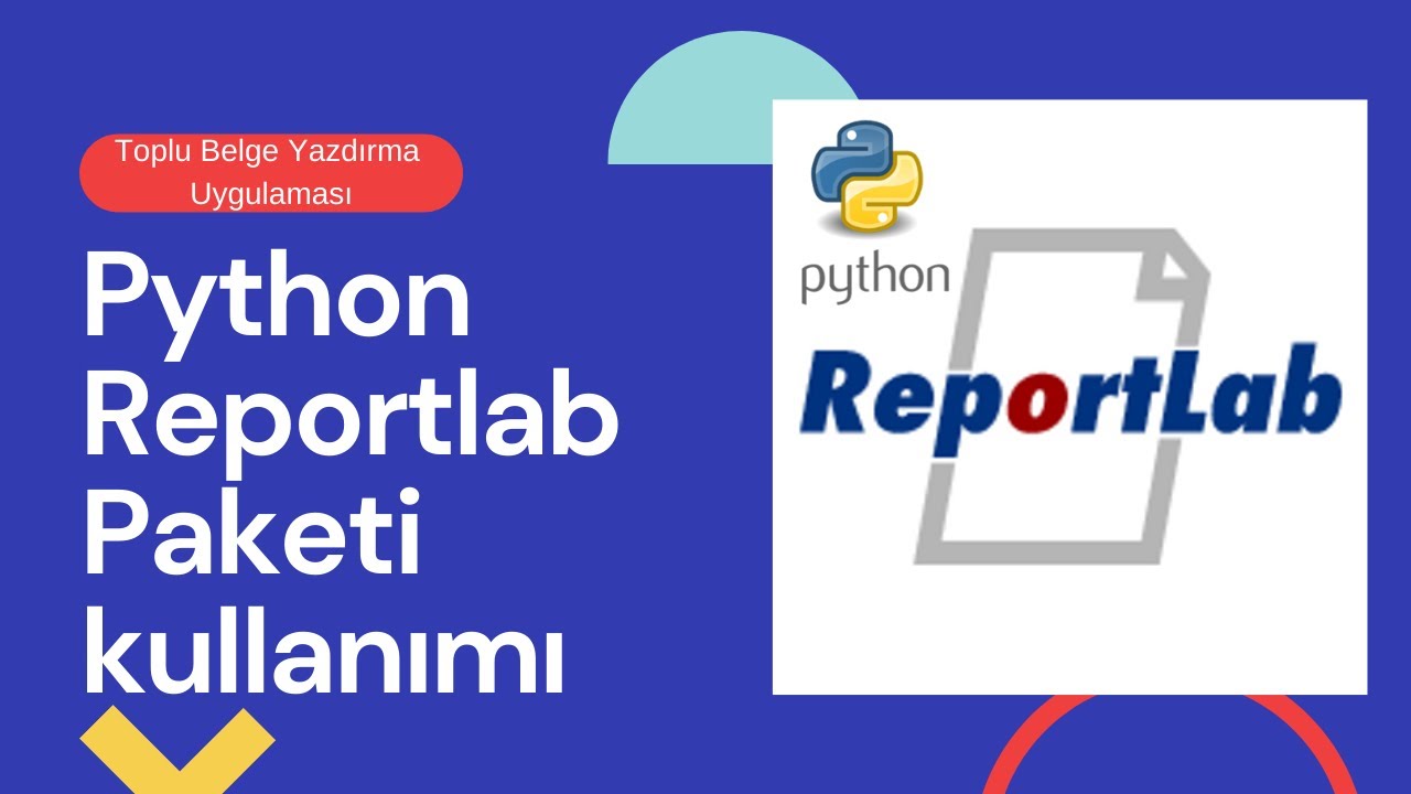 Python Reportlab Paketi Kullan脹m脹 Youtube