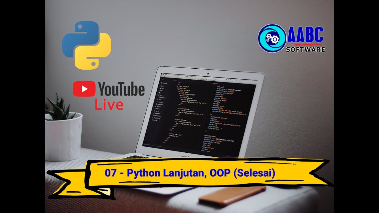 Live Belajar Bareng Bahasa Pemrograman Python Secara Interaktif Part 7
