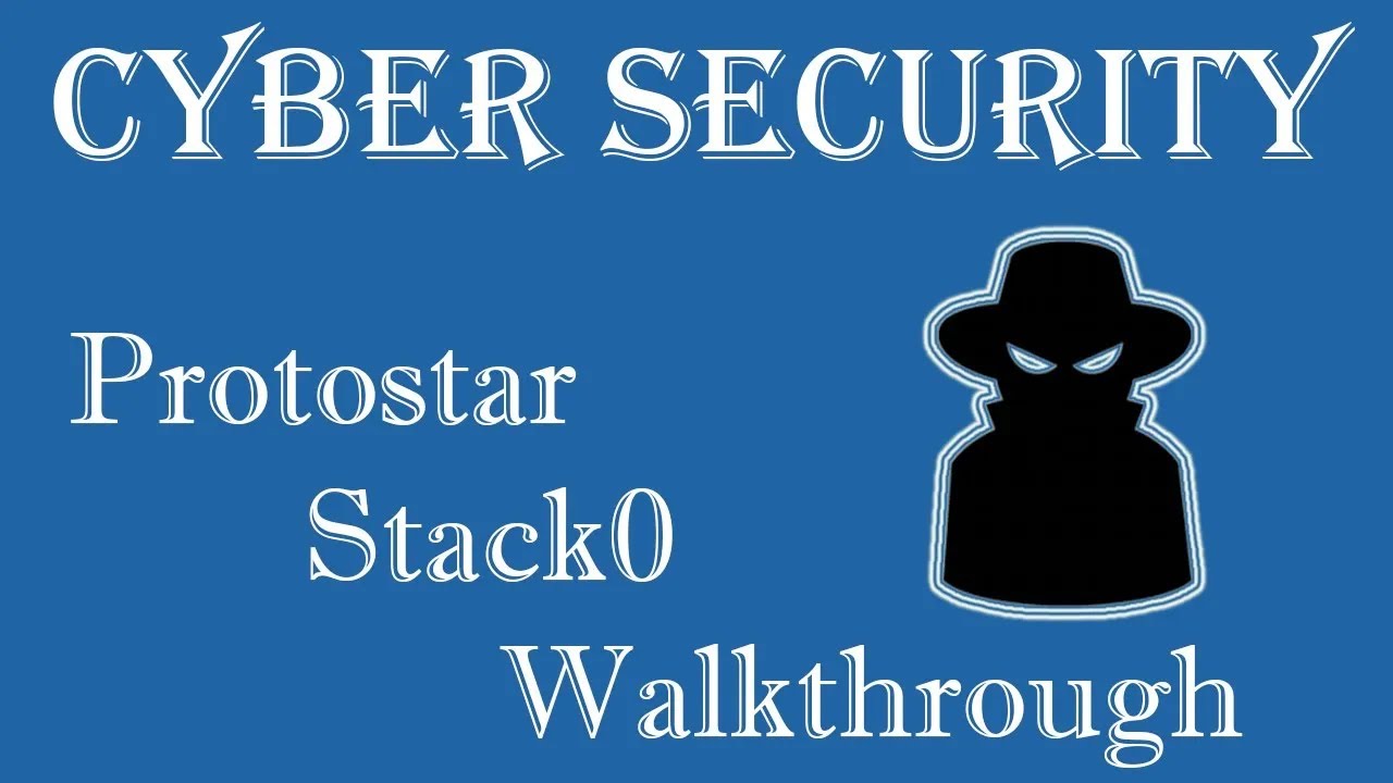 Protostar Stack0 Walkthrough Exploit Exercises Youtube
