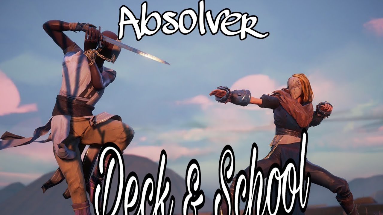 Absolver My Counter Attacking Deck For All Styles School Youtube