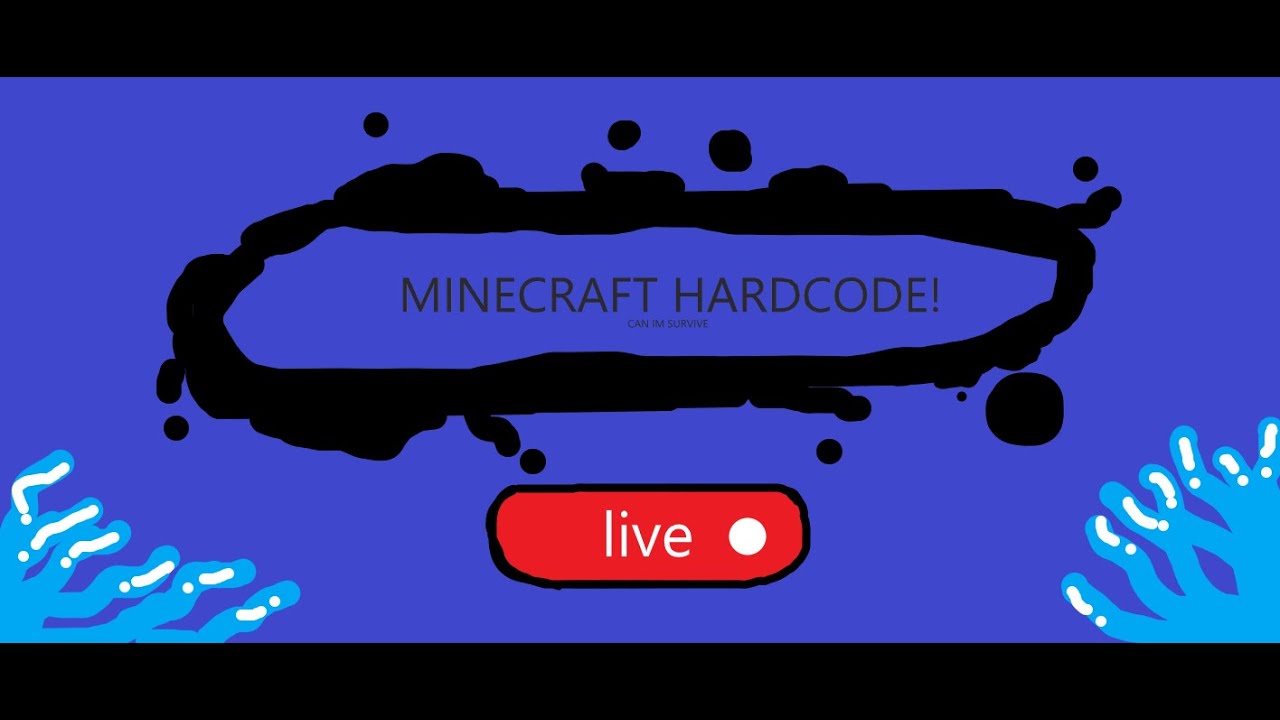 Minecraft Hardcode Live Youtube