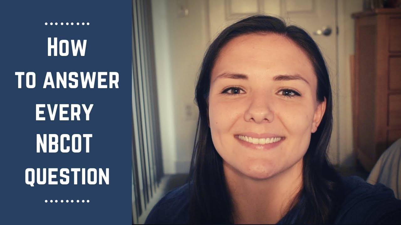 Nbcot Study Pack Questions Wrong You Aren T Crazy Here S Why