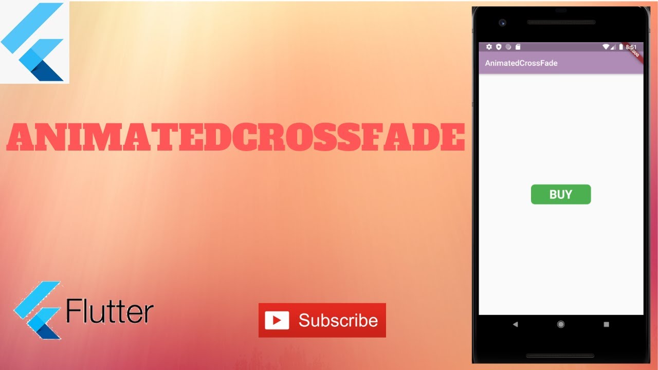 Animatedcrossfade Flutter Youtube