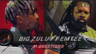 Emtee Ft Big Zulu 21 Questions Mp3 Download Mp3 Music & Mp4 video downloads