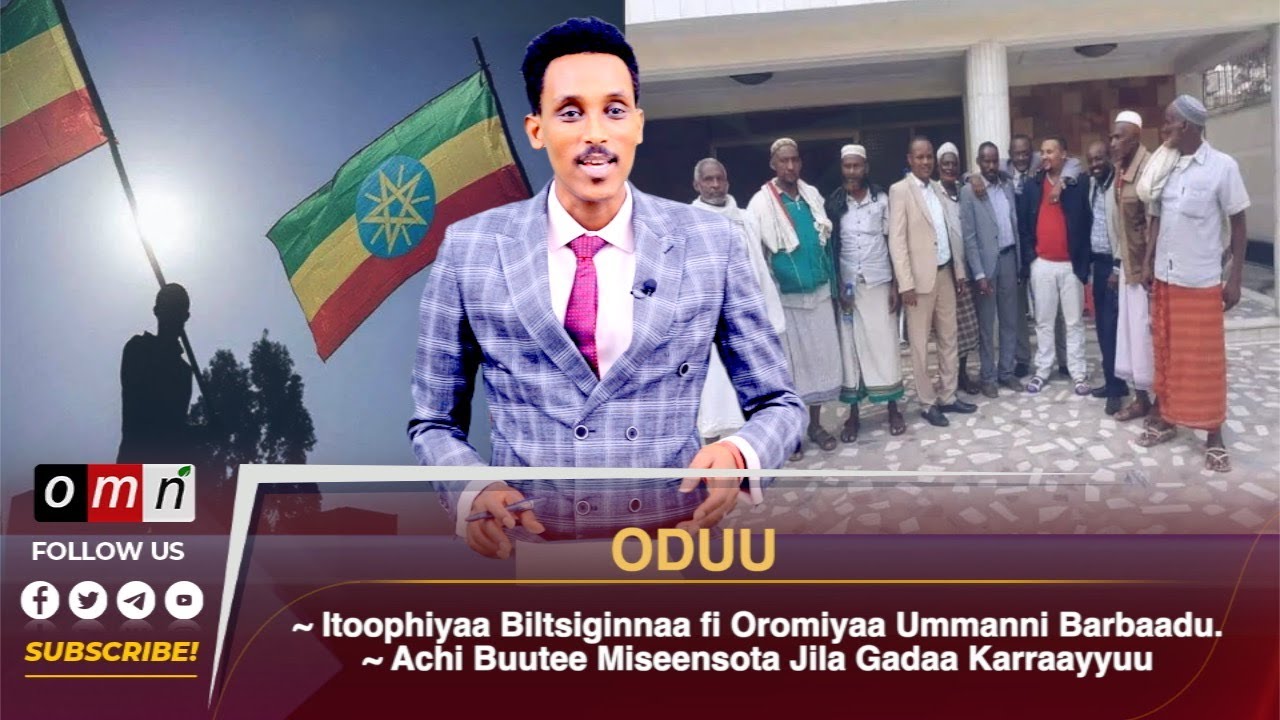 Omn Oduu Amajjii 22 2025 Youtube