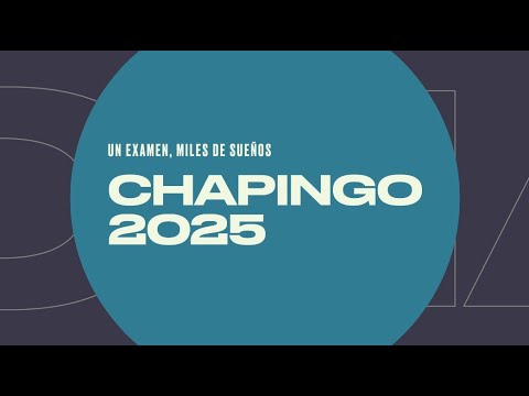 Chapingo 2025 Un Examen Miles De Sueños Youtube