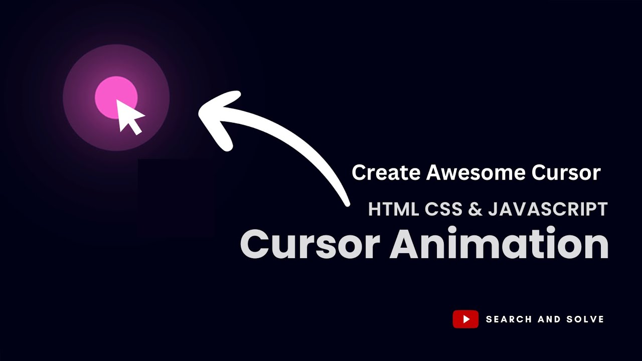 Creating Custom Cursors Cursor Animation Effects On Mousemove Using