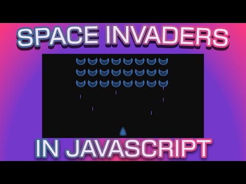Space Invaders In Javascript Game Programming Tutorial Youtube