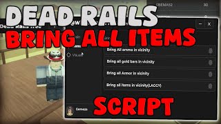 Alpha Roblox Dead Rails Script Auto Farm And Bring All Items Pastebin ...