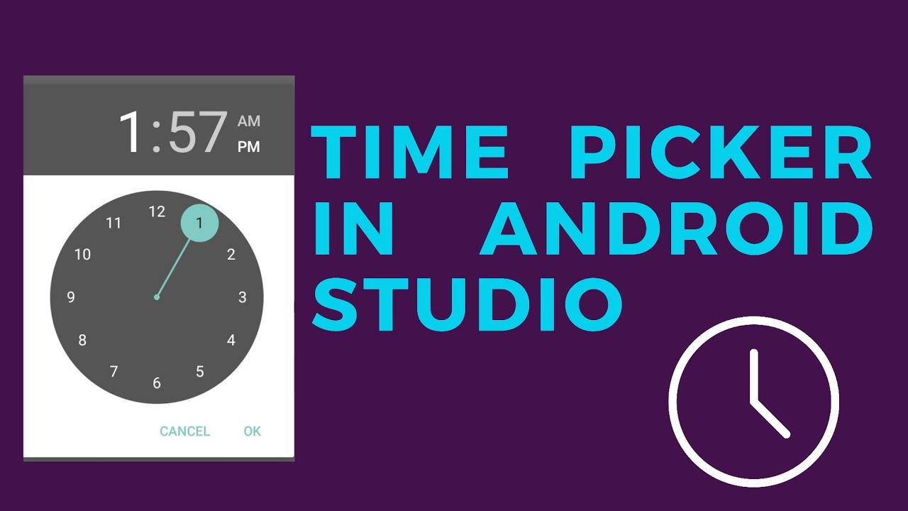 Time Picker In Android Studio Youtube