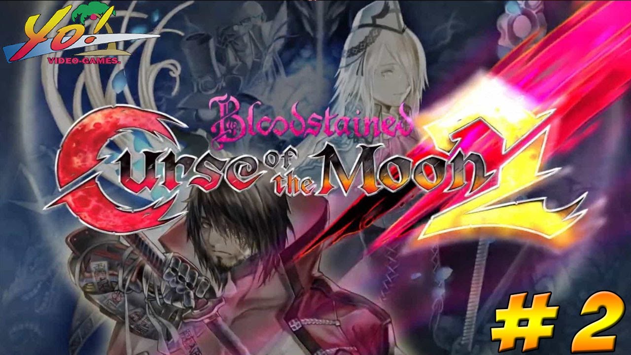 Castlevania Curse Of The Moon 2 I Mean Bloodstained Part 2