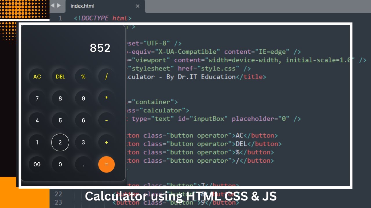 Creating An Awesome Calculator Using Html Css Java Script Html