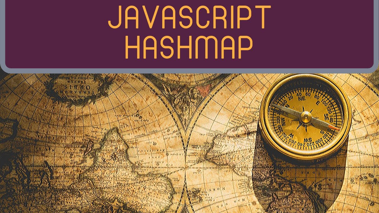 Javascript Hashmap Youtube