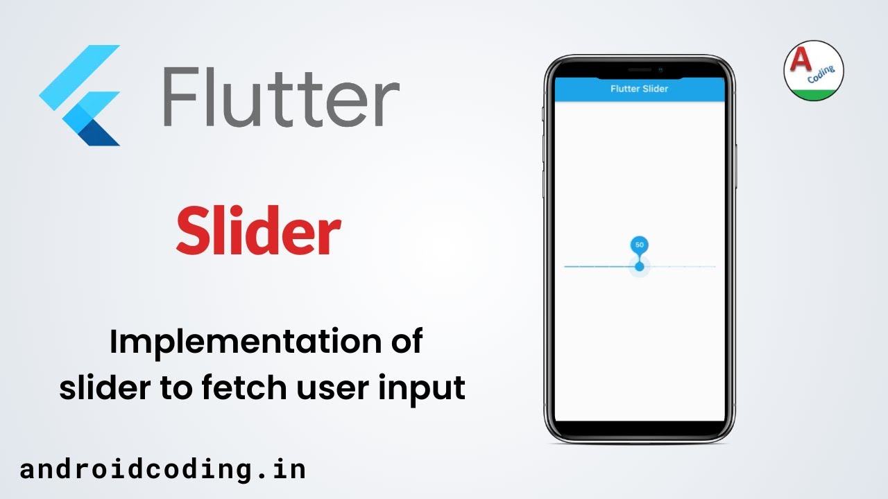 Flutter Slider Tutorial For Beginners Flutter Coding Youtube