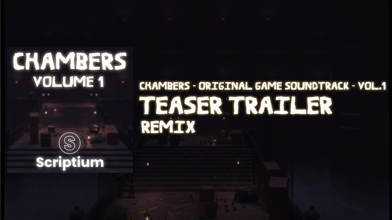 Chambers Trailer Ost Remix Slowed Reverb Youtube