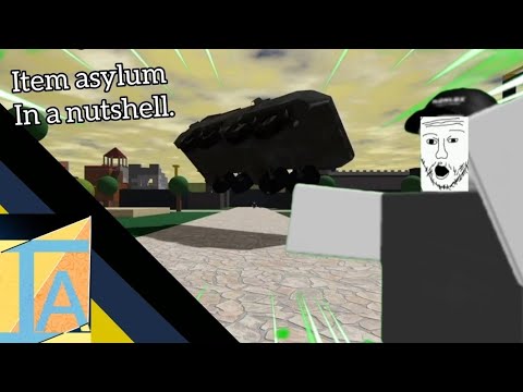 Item Asylum In A Nutshell Youtube