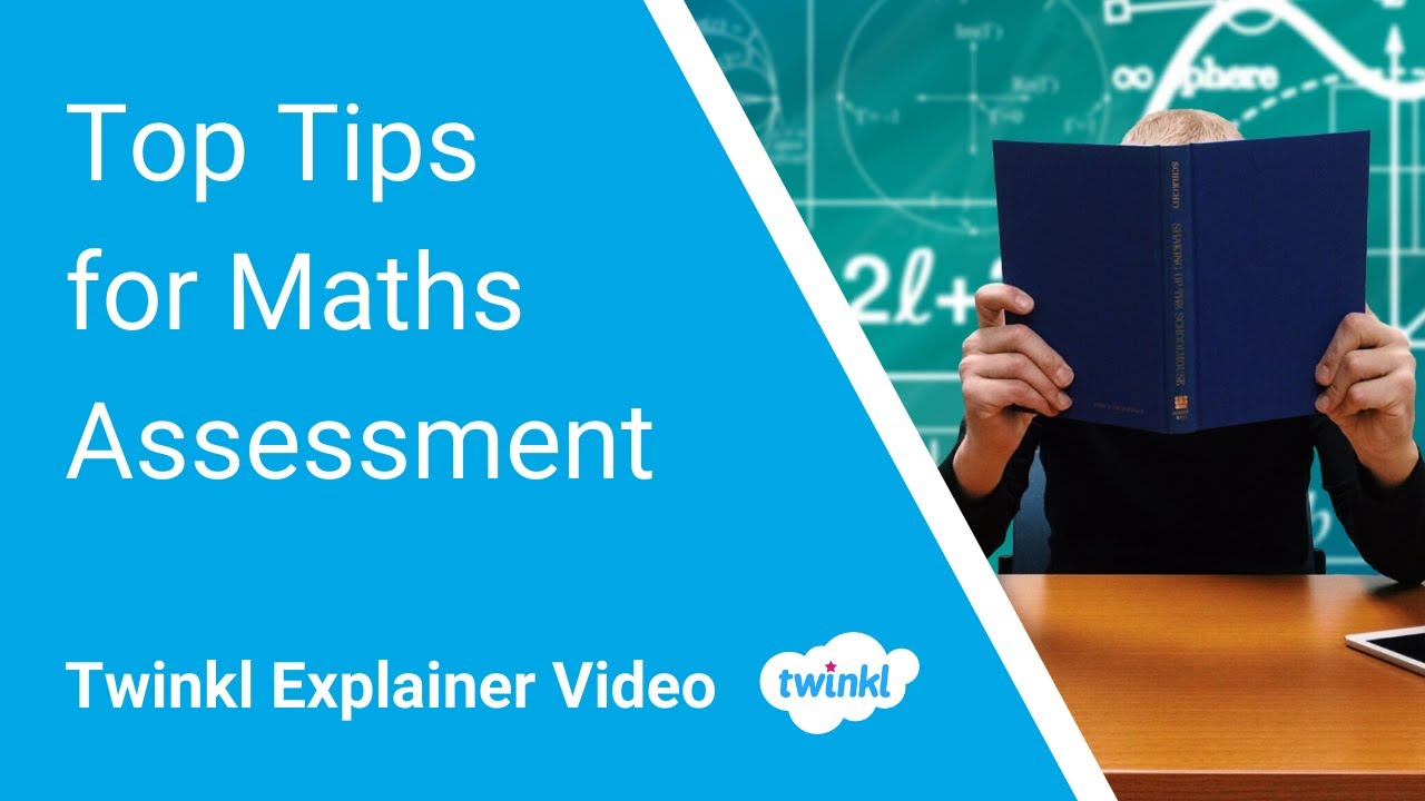 Top Tips For Maths Assessment Youtube