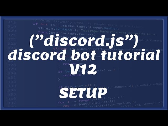 Discord Bot Tutorial V12 Ep 01