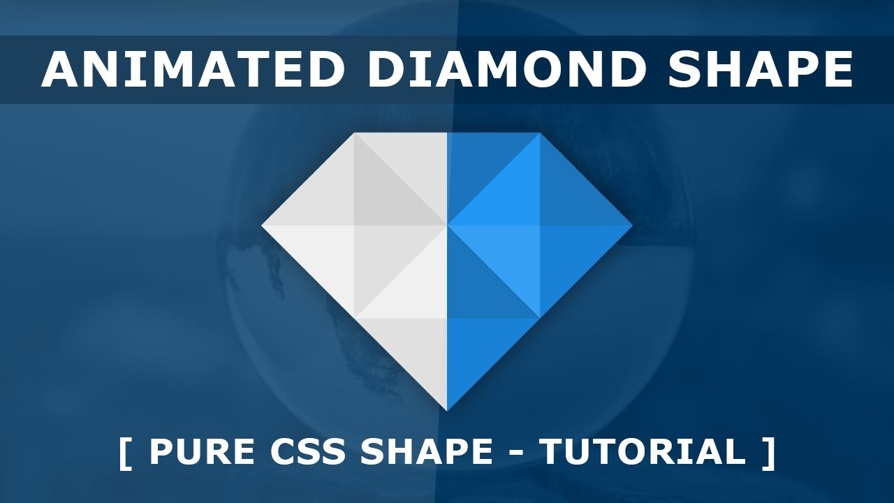 Animated Diamond Shape Animation Effects Pure Css Shape Tutorial