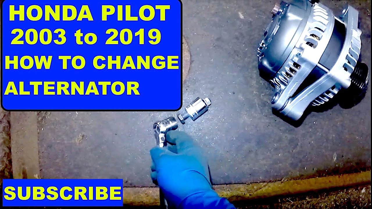 How To Replace Alternator On 2017 Honda Pilot Youtube