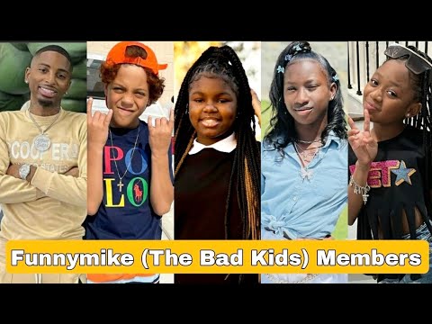 Funnymike The Bad Kids Members Real Name And Ages 2023 Youtube