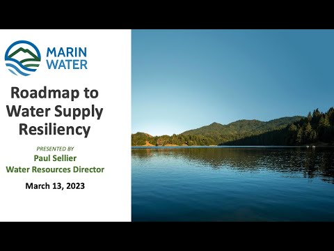 Marin Water S Roadmap To Water Resiliency Youtube
