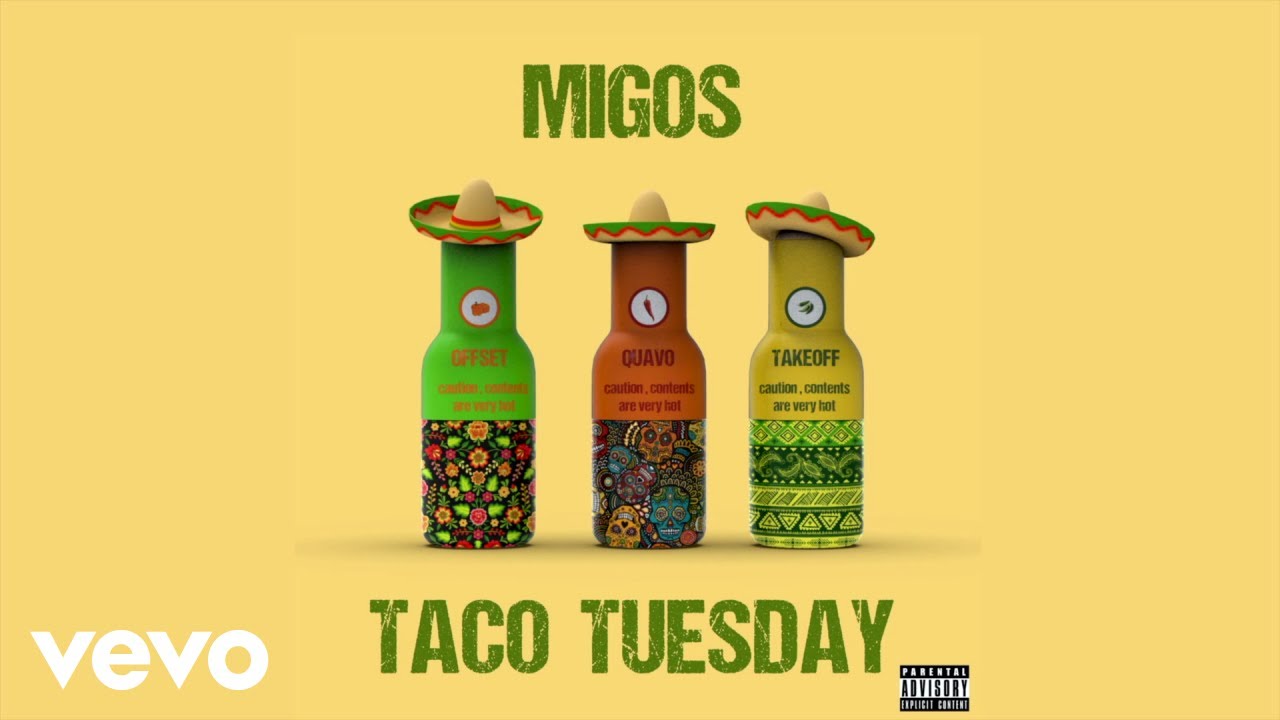Migos Taco Tuesday Lyric Video Youtube