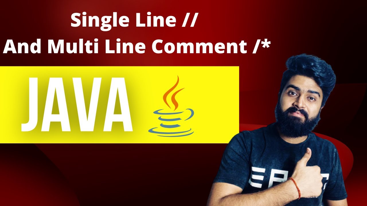 Single Line And Multi Line Comment In Java Part 3 Youtube