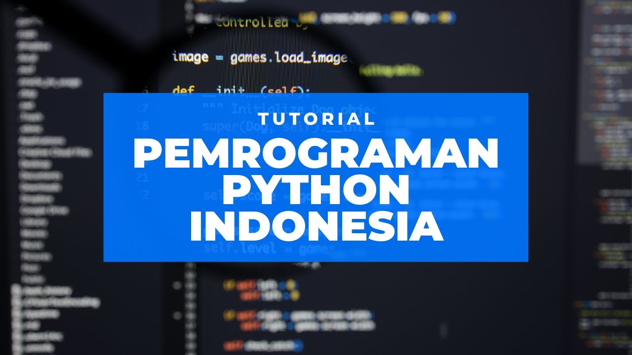 Tutorial Python Indonesia Eps 9 String Youtube
