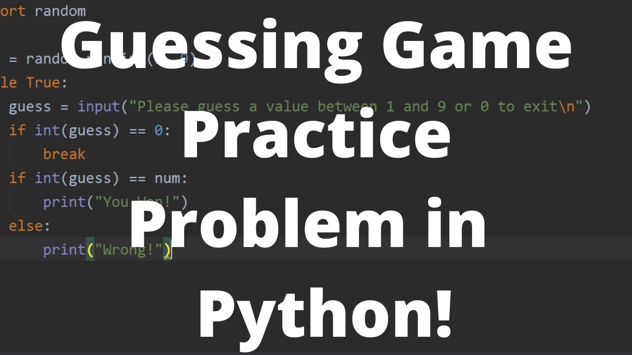 Guessing Game Python Practice Problem Youtube