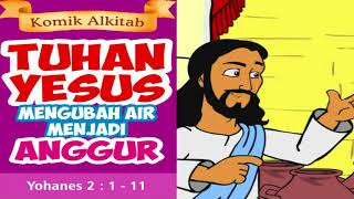 Yesus Mengubah Air Menjadi Anggur Dalam Pernikahan Di Kana Cerita ...