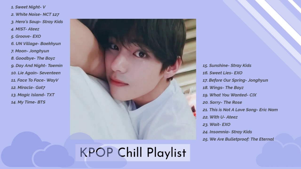 Kpop Chill Playlist Sleeping Chilling Studying Youtube Music