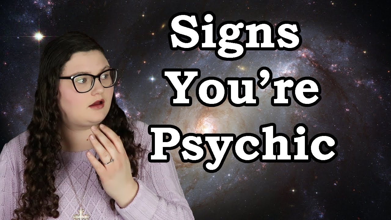 Signs You Are Psychic Youtube