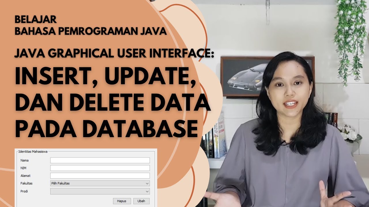 Tutorial Insert Update Dan Delete Data Database Mysql Java Gui