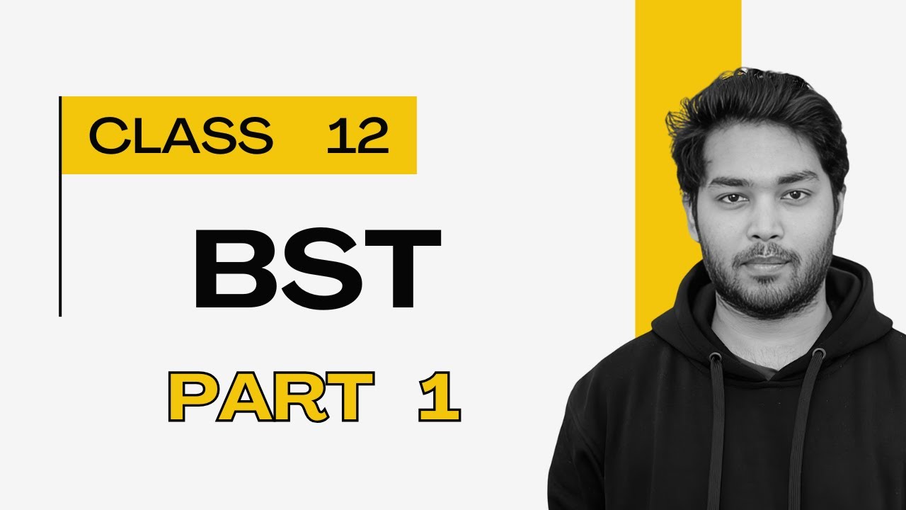 12 Binary Search Tree Part 1 Youtube