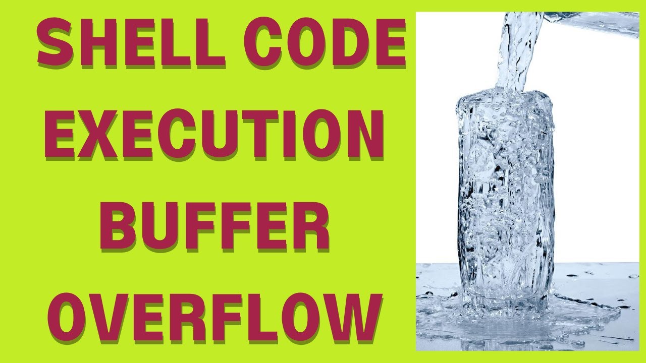 How To Execute Shellcode Utilizing Stack Buffer Overflow Youtube