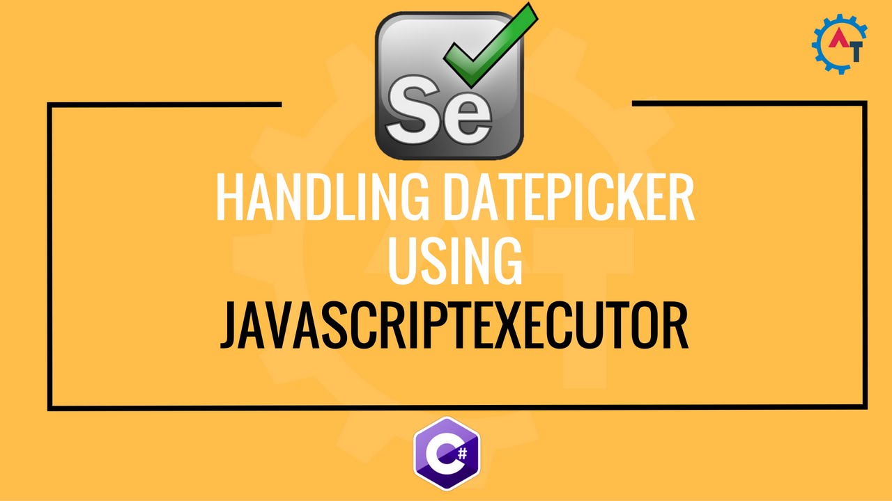 Handling Datepicker In Selenium Using Javascriptexecutor C Youtube