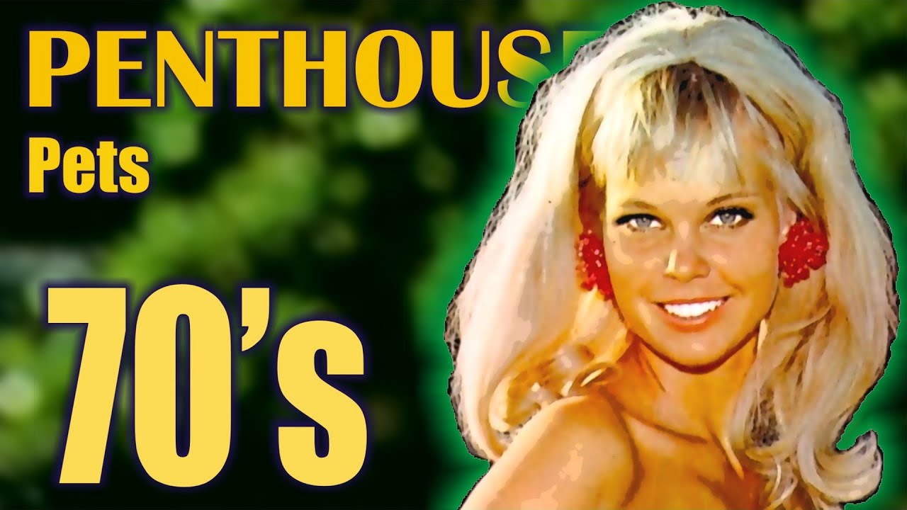 Penthouse 70 S All Pets Of The Month Youtube