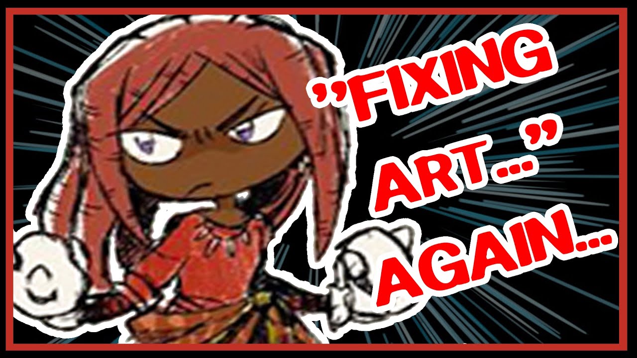 Fixing Art Needs To Stop Rant Youtube