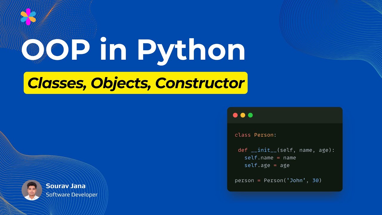 Oop In Python Classes Objects Constructors Youtube