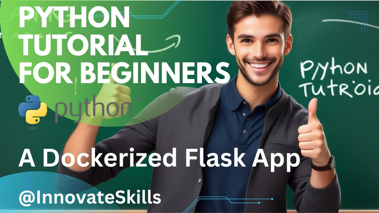 Learning Python Tutorial Create Your First Dockerized Flask App Youtube