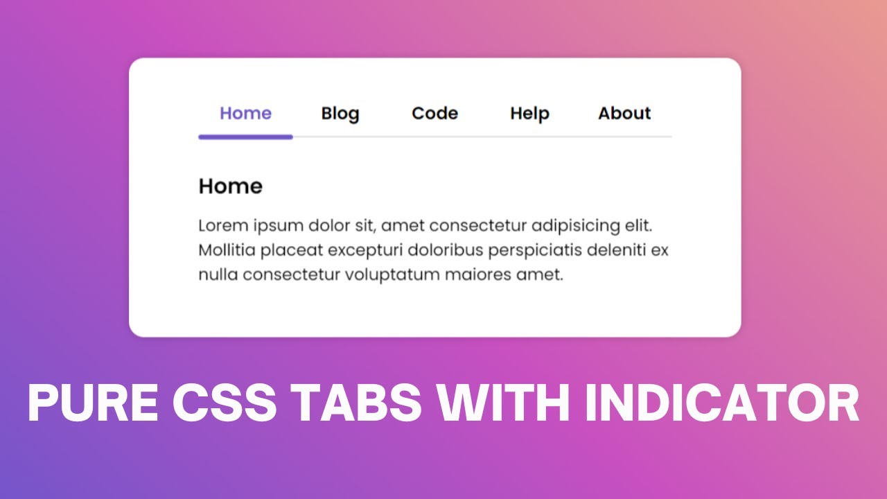 Css Tabs With Slide Indicator Create Tabs Using Only Html Css Youtube