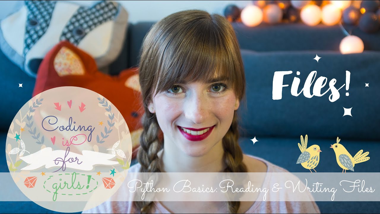 Python Basics Reading And Writing Files Youtube