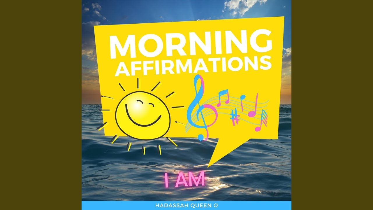 Day 3 I Am Morning Affirmations Youtube Music