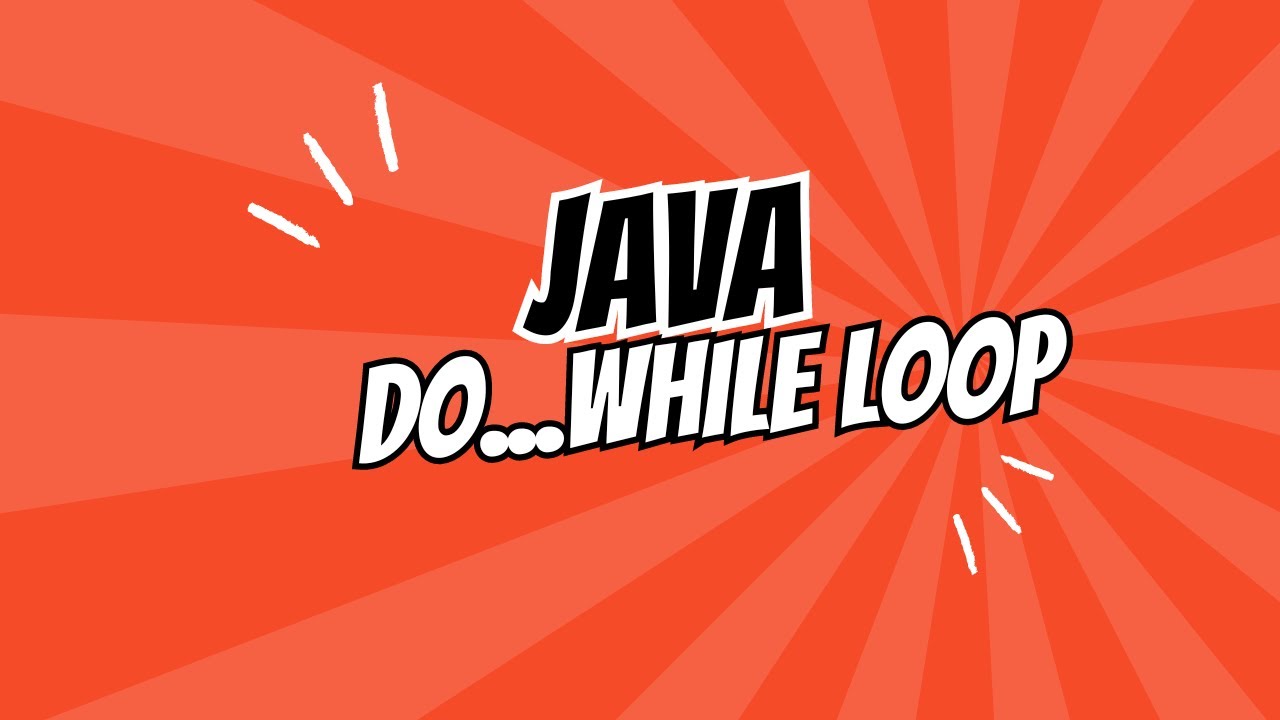 Java Do While Loop Youtube
