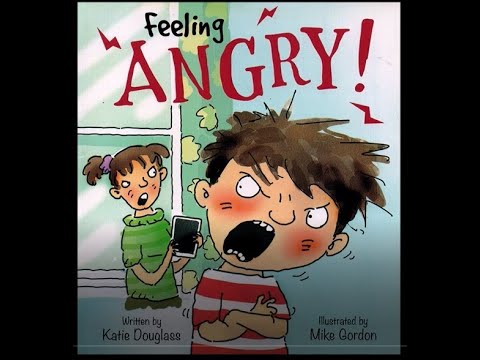 Feelings Emotions Feeling Angry Read By Aaron Fernandez Bebekoys