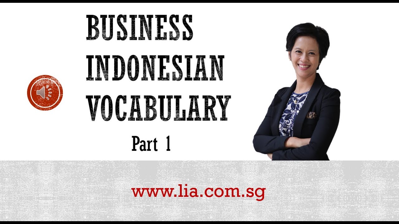 Let S Learn Business Indonesian In 3 Minutes Part 1 Youtube