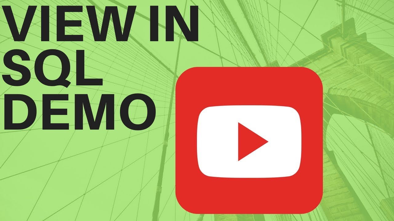 Create View Sql Example Youtube