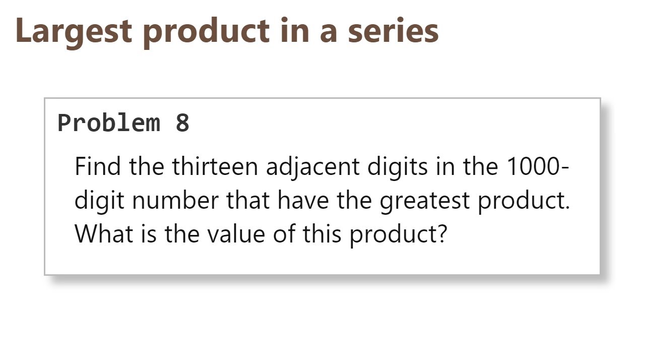 Project Euler Problem 8 C C Youtube